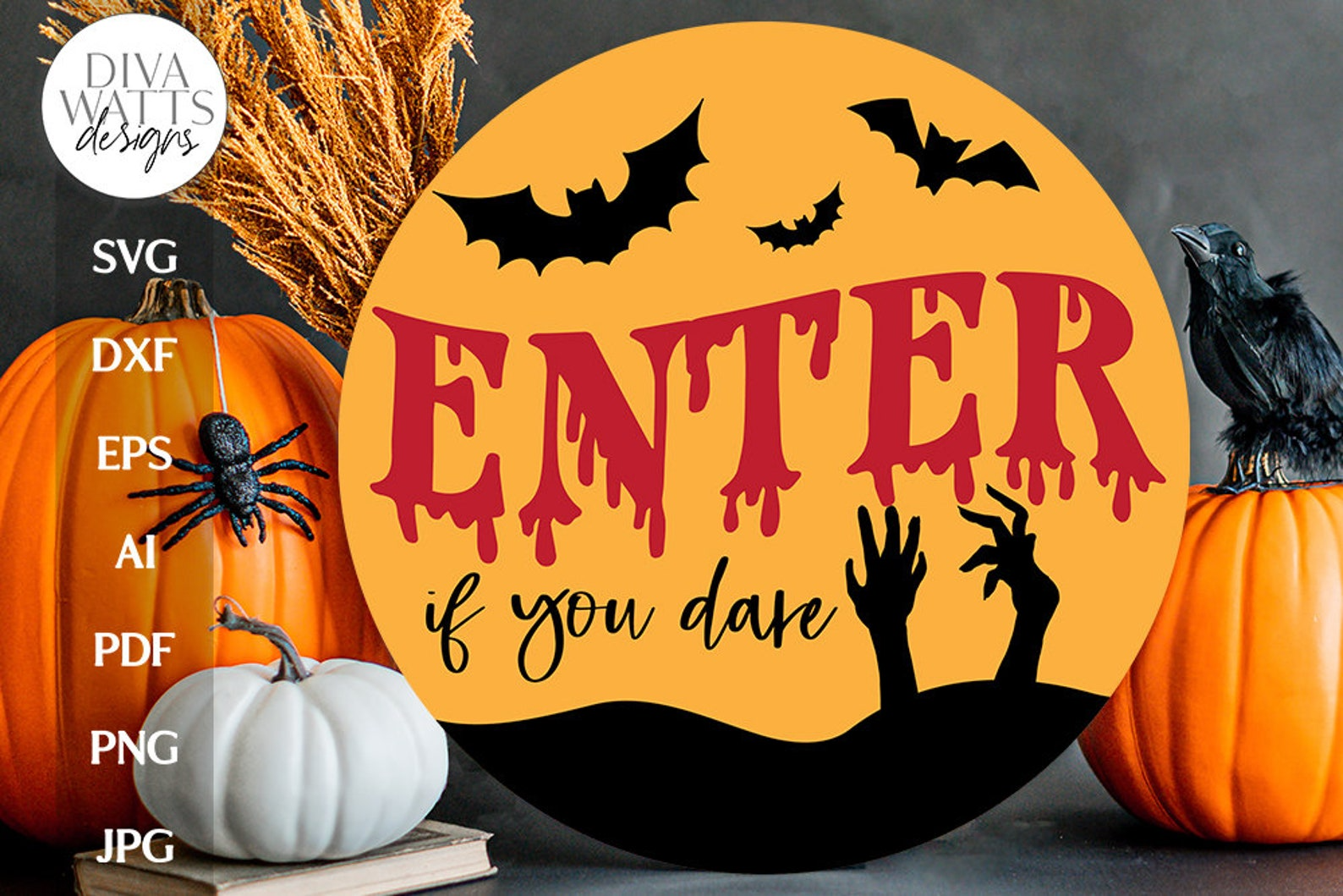Enter If You Dare SVG Door Hanger For Halloween Front Door Welcome Sig ...