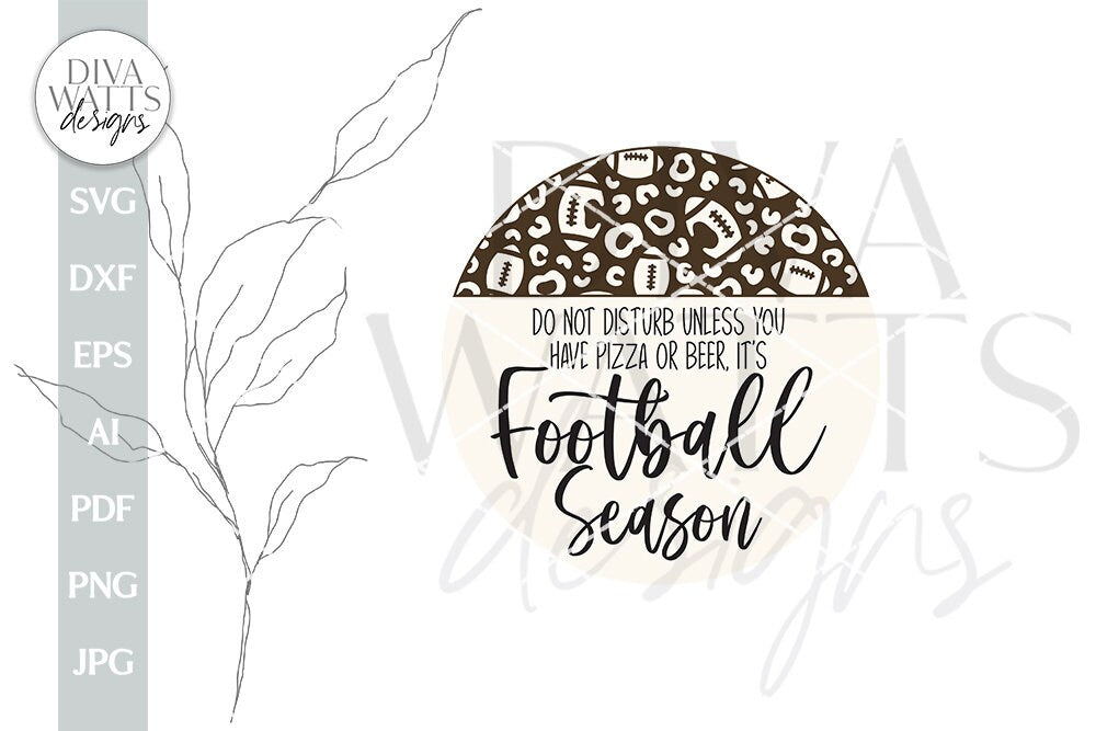 Football Season SVG Door Hanger SVG Football Sign svg Round Sign SVG F ...