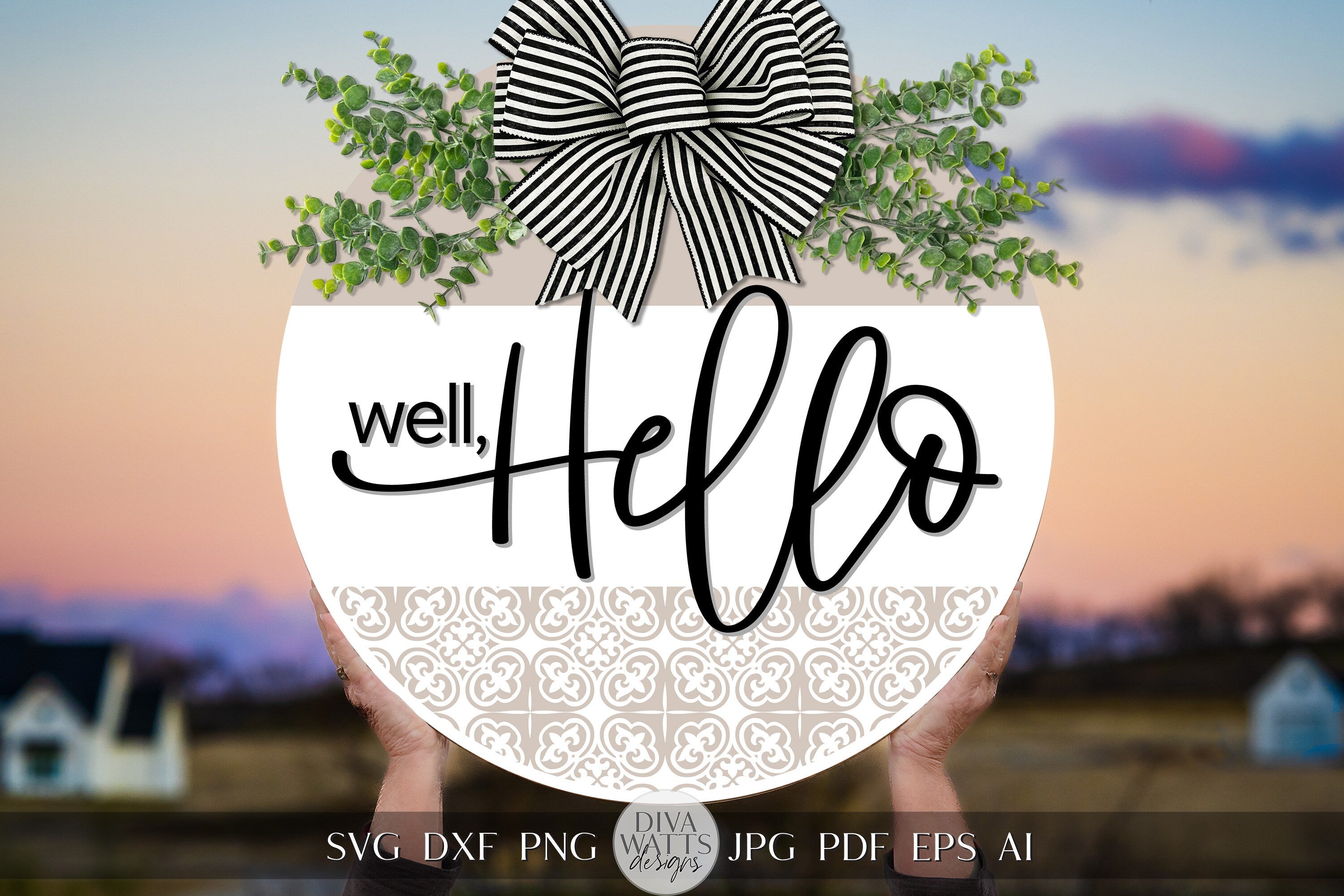 Well Hello SVG Welcome Sign svg Welcome Door Hanger SVG Simple Door Ha ...