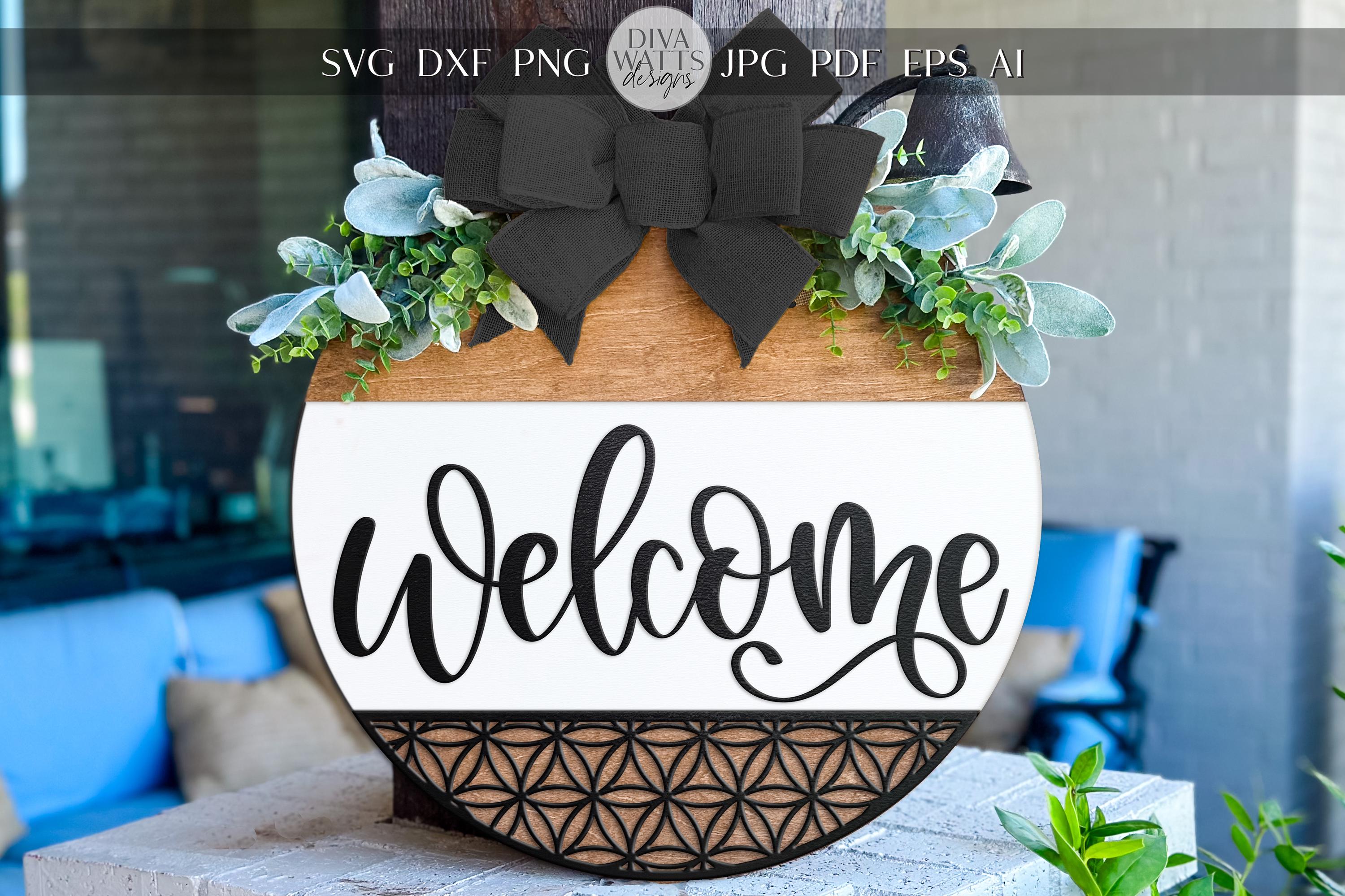 Laser Cut Door Hanger SVG | Welcome Sign SVG File | Round Wood Sign Te ...