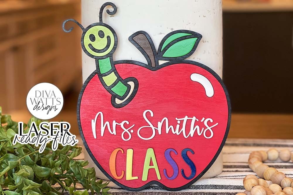 Teacher's Apple with Worm Sign Glowforge SVG | Customize For Your Teac ...
