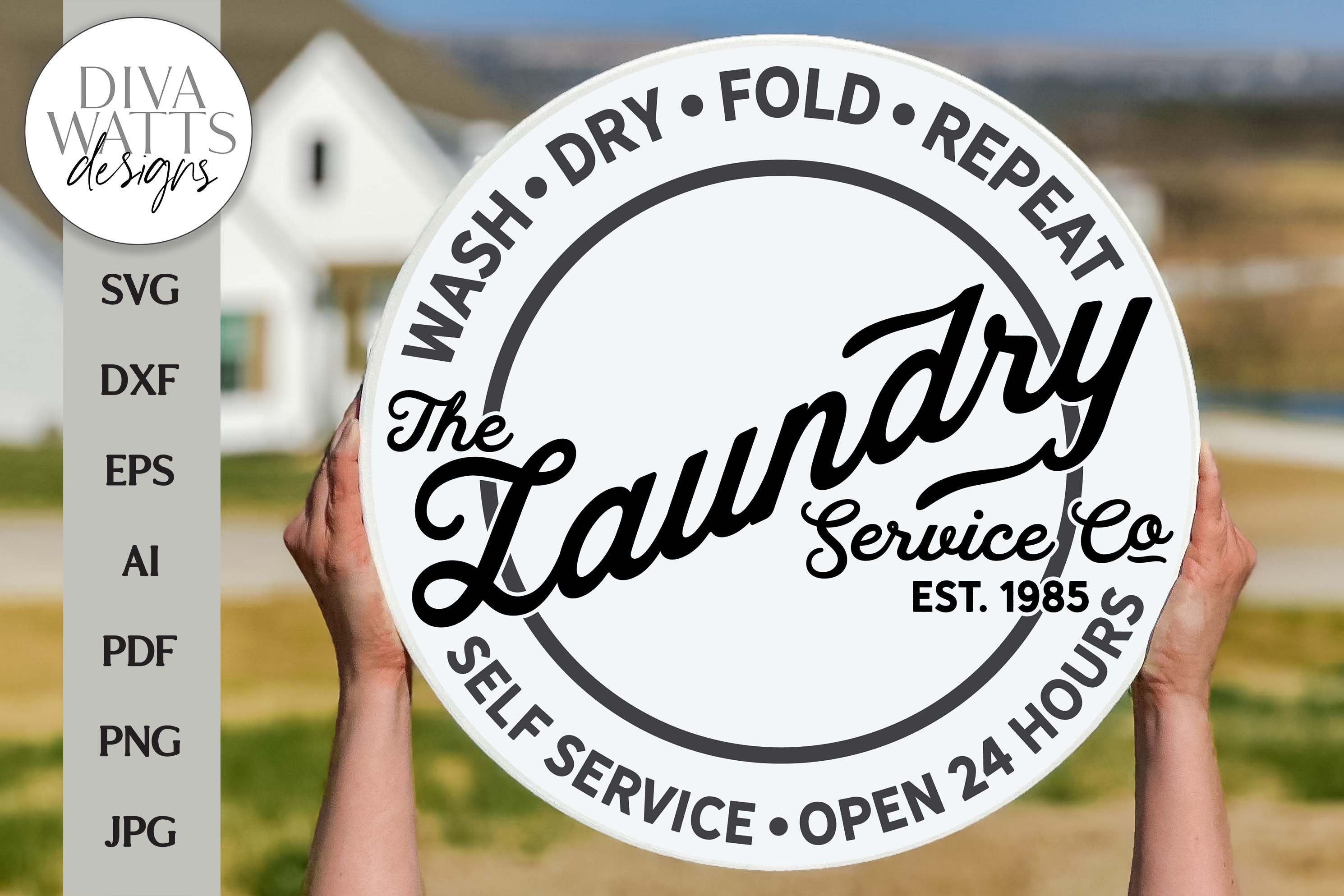 Laundry Service Co SVG | Round Farmhouse Design – Diva Watts Designs