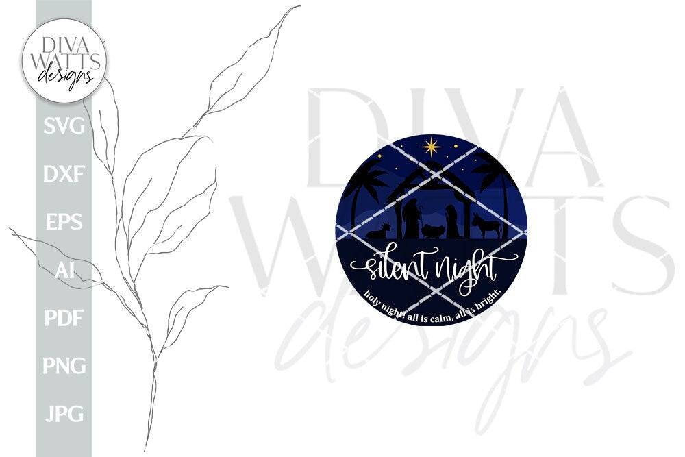 Silent Night Holy Night SVG Nativiy SVG Christmas Door Hanger SVG Jesu ...