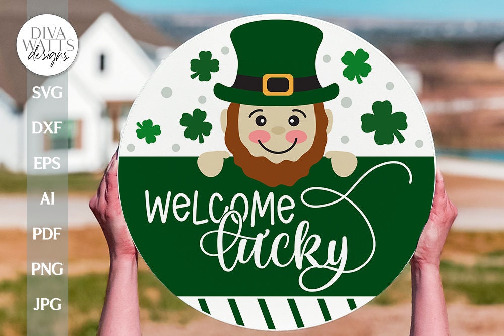 Welcome Lucky SVG St. Patrick's Day Door Hanger SVG St. Patty's Welcom ...