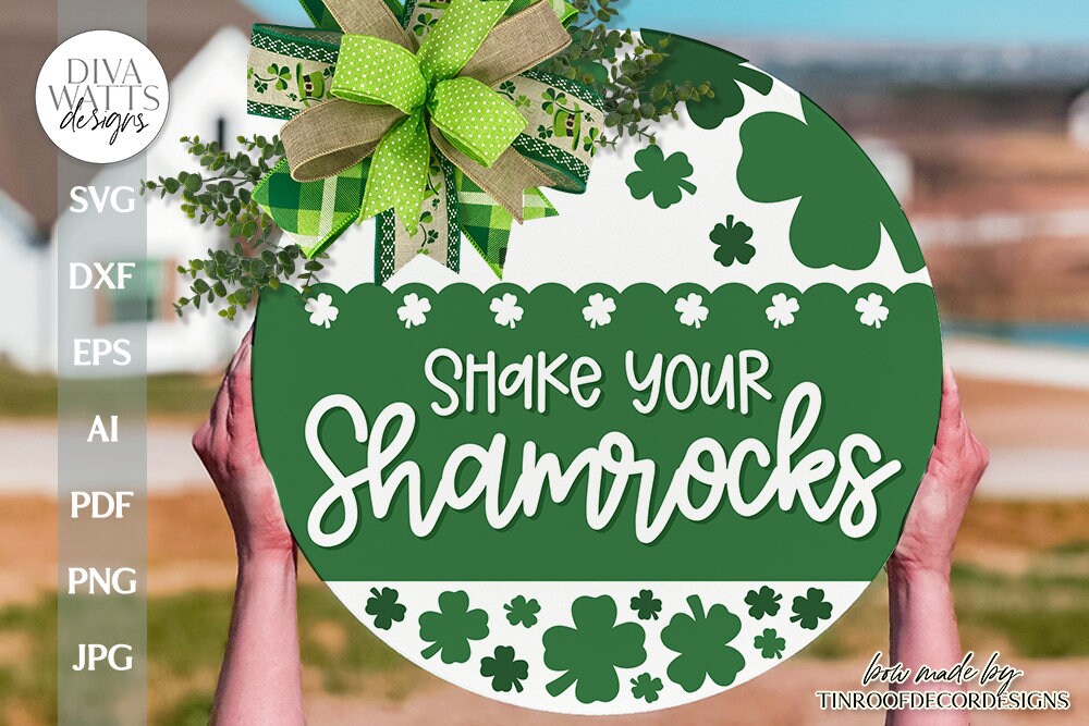 St. Patrick's Day SVG St. Patrick's Day Door Hanger SVG Shake Your Sha ...