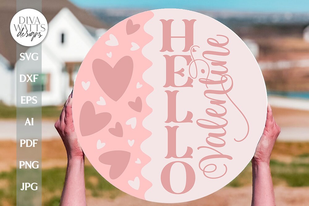 Hello Valentine SVG Valentine's Day Door Hanger SVG Valentine's Welcom ...