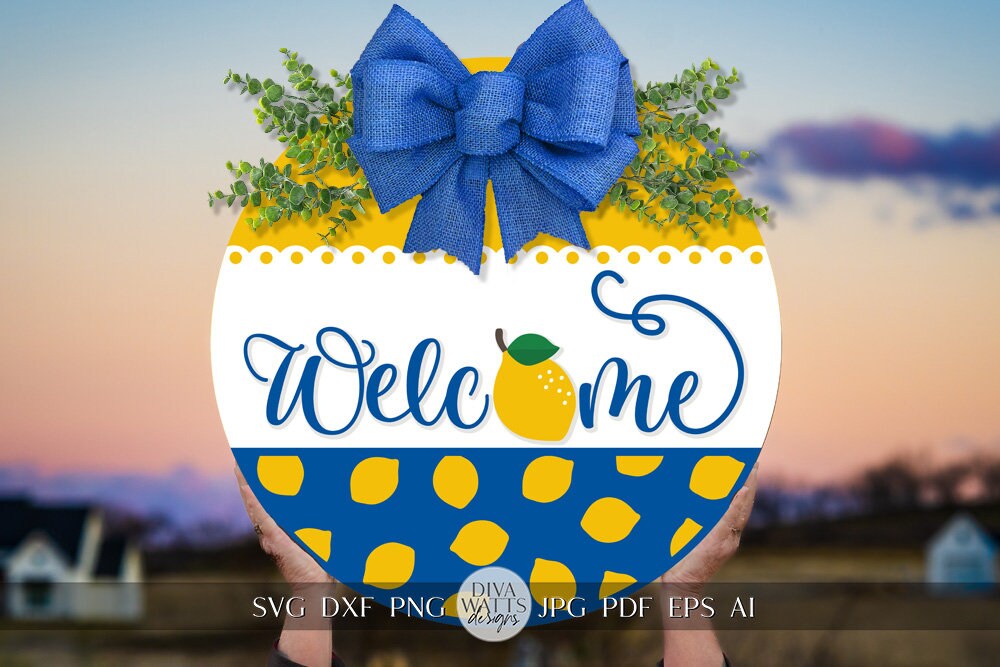 Welcome SVG Lemon Round Design svg Summer Door Hanger svg Lemon SVG fo ...
